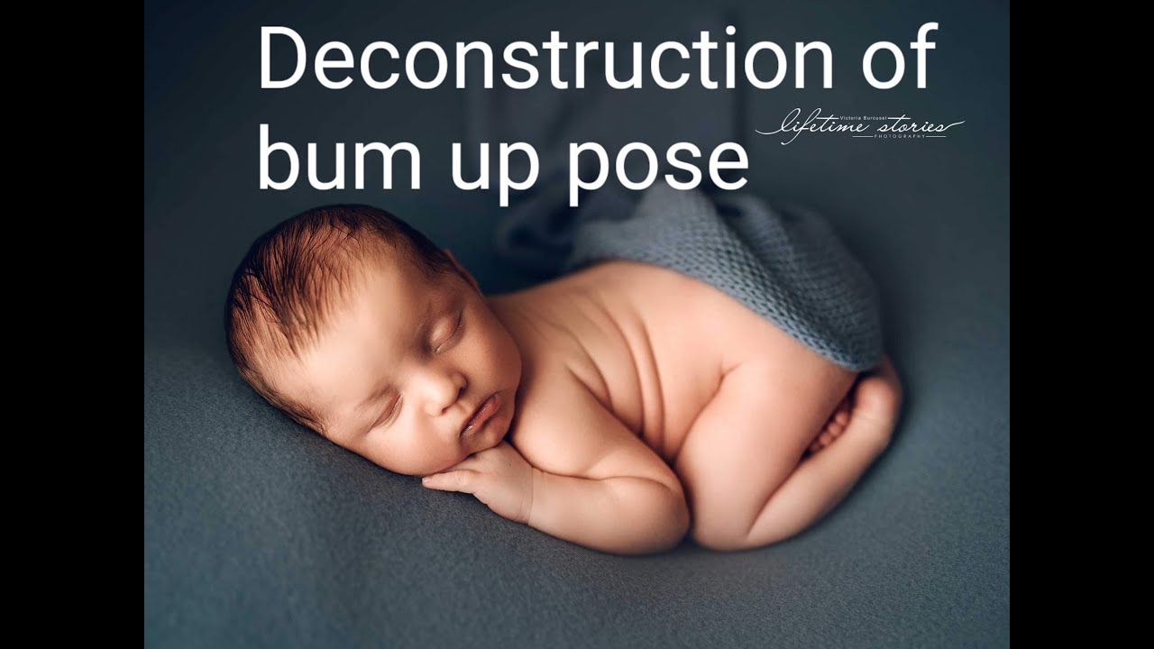 How to pose a baby in the Bum up pose-live chat - YouTube