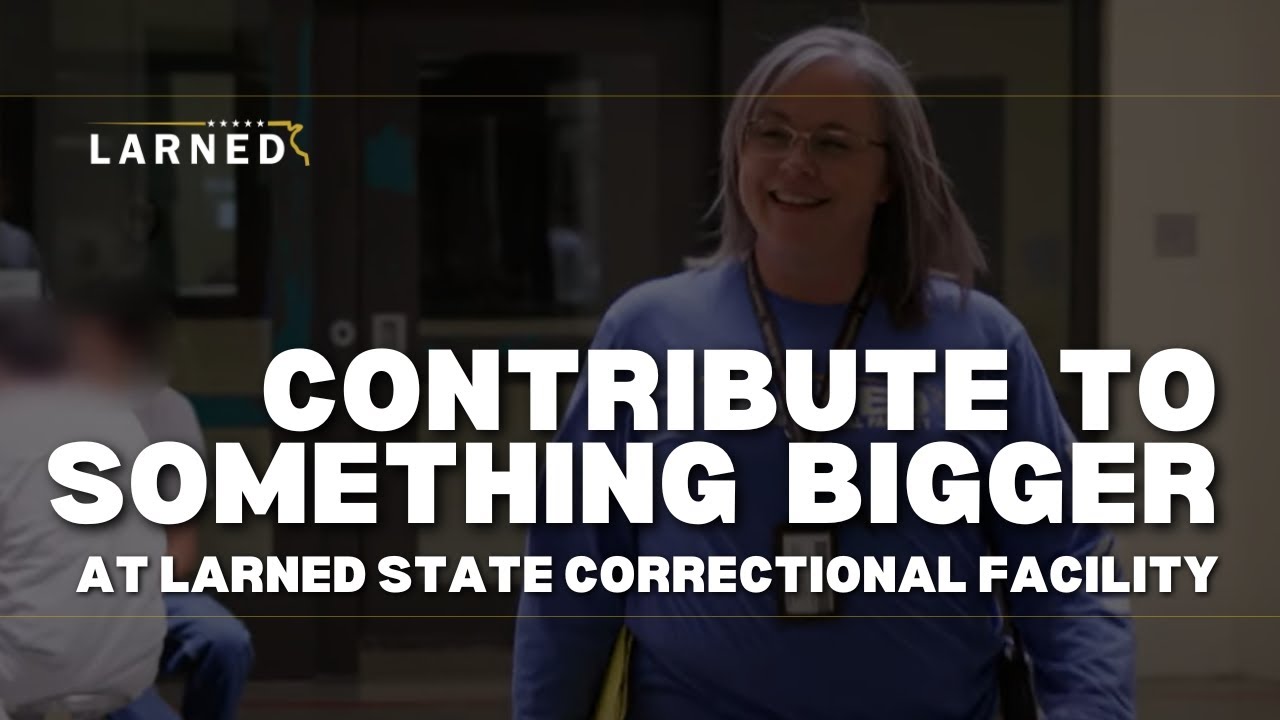 Contribute to Something Bigger at Larned State Correctional Facility ...