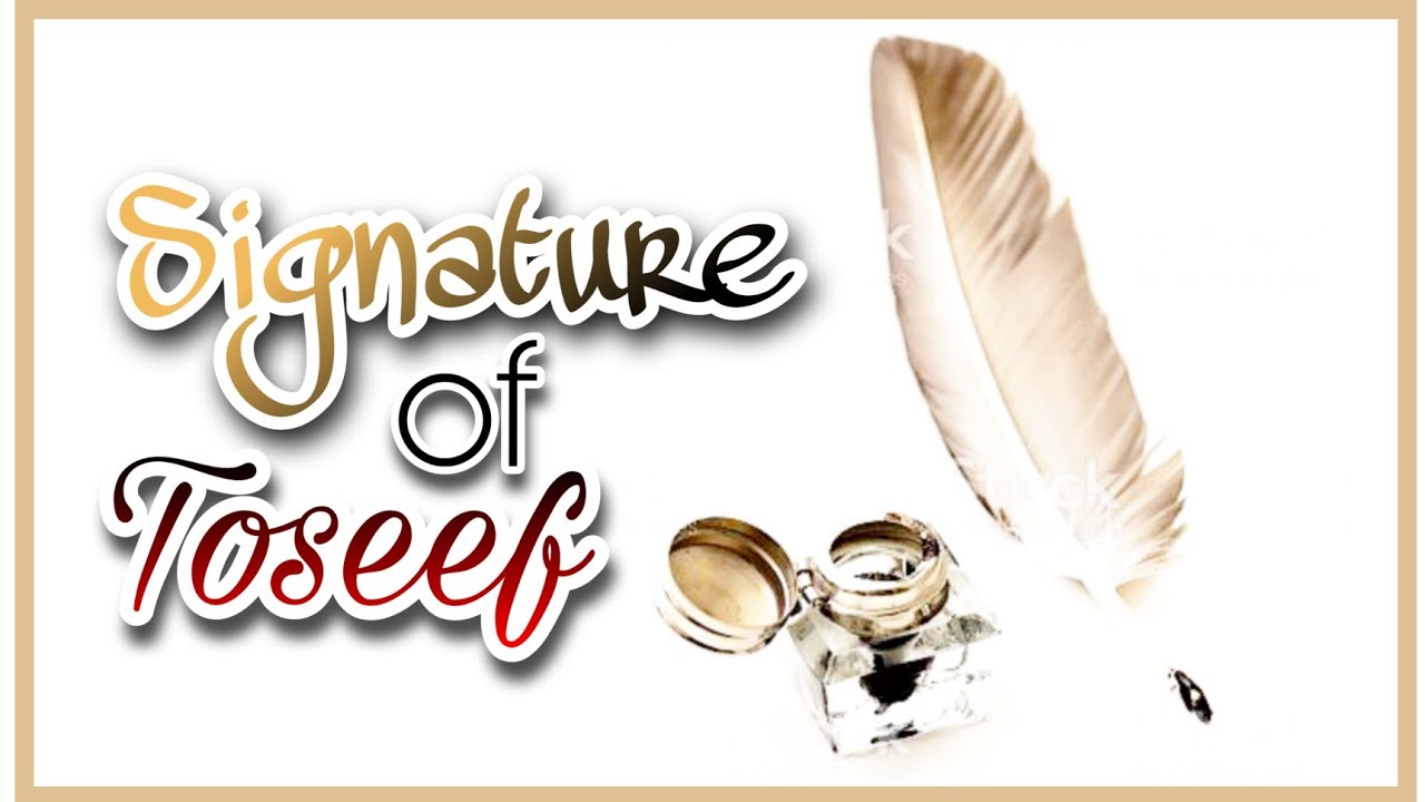Signature of " Toseef " by | Dr.Ali Hassan | Signature Styles - YouTube