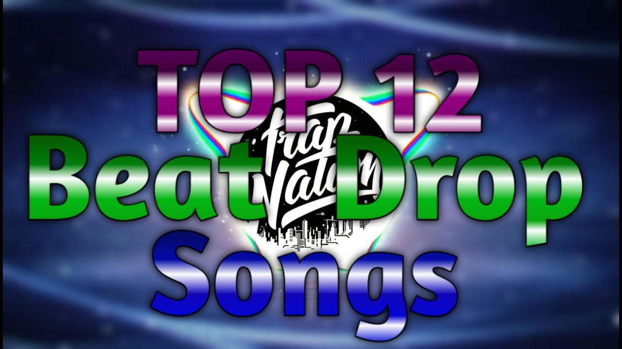 CHARLY23™:Top 12 Best Drop Songs Of "TrapNation" [2k20] - YouTube