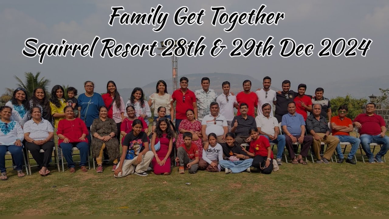 Family Get Together | Squirrel Resort | 28th to 29th Dec 2024 - YouTube