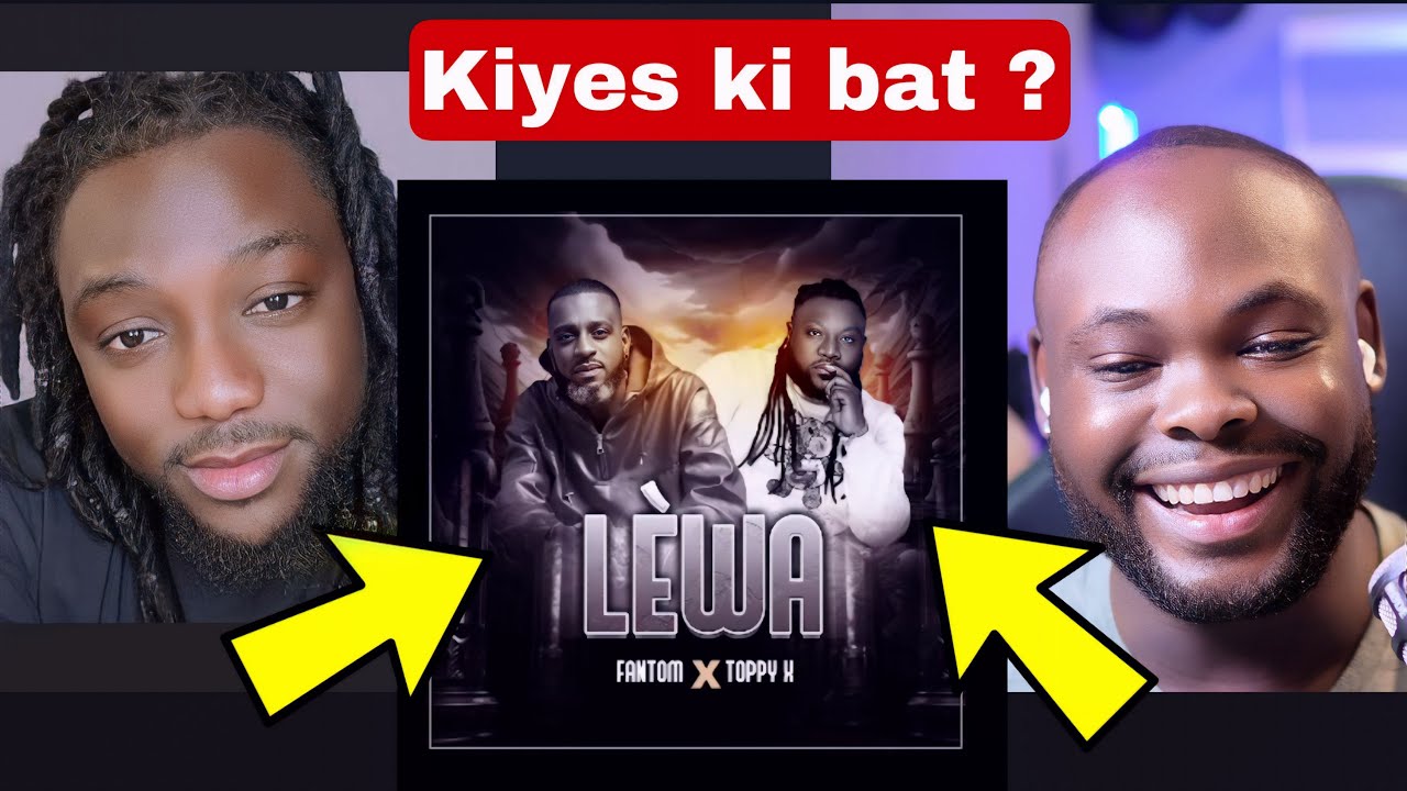 POU MOUN KAP MANDE KIYES KI BAT YO ? FANTOM & TOPPY X - LÈWA😬POU SA KAP ...