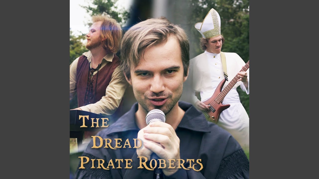 The Dread Pirate Roberts - YouTube Music