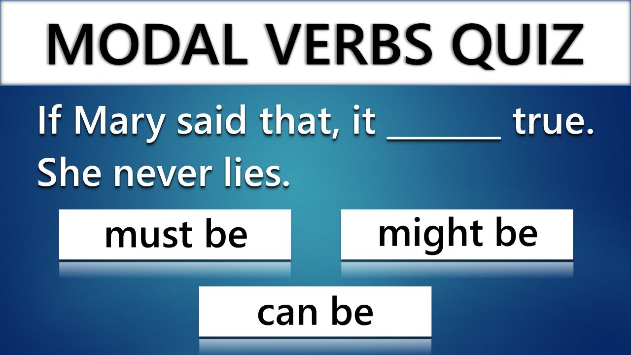Modal Verbs Quiz | Grammar Quiz - YouTube