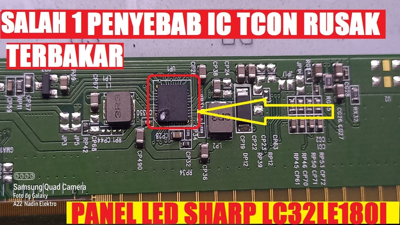 IC T-CON PANEL LAYAR LED RUSAK TERBAKAR INI SALAH 1 PENYEBABNYA - YouTube