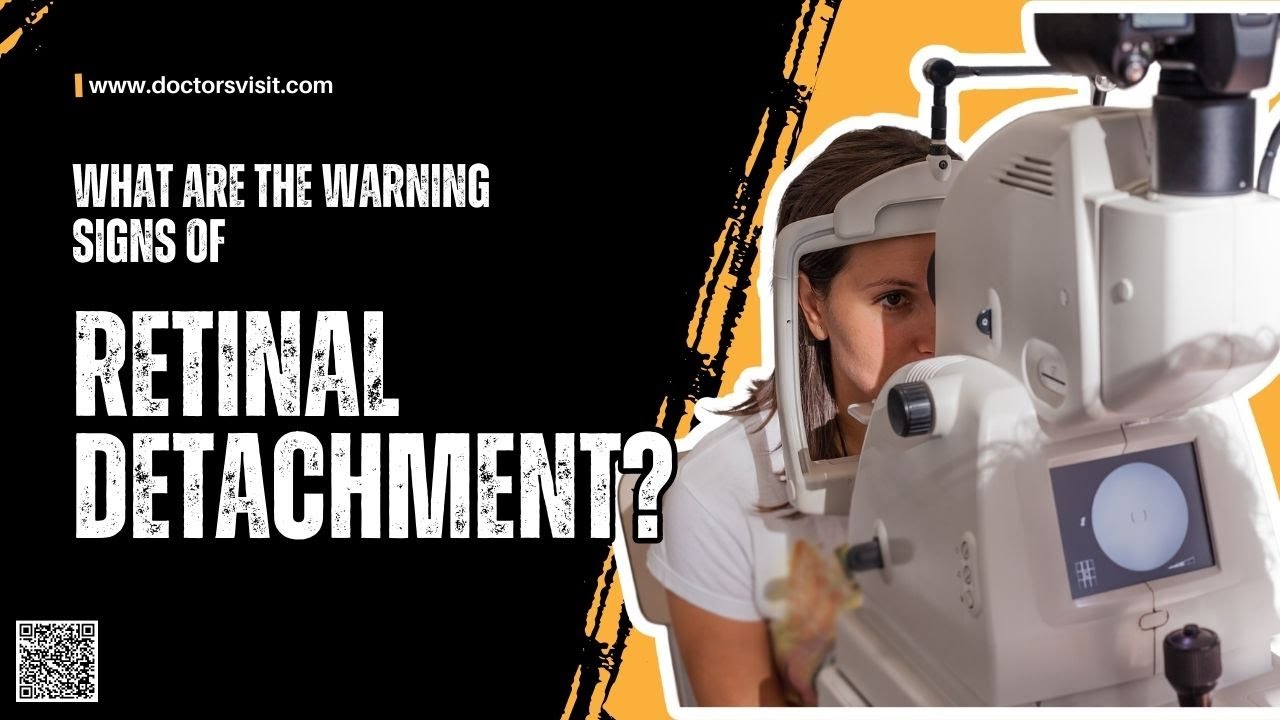 What Are the Warning Signs of Retinal Detachment? - YouTube