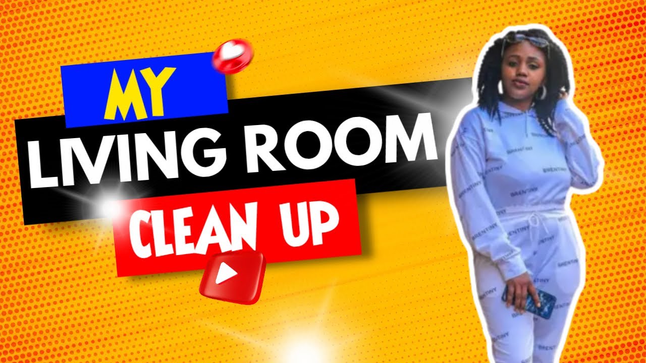 Ultimate Living Room Cleaning Routine | Tips for a Spotless and ...