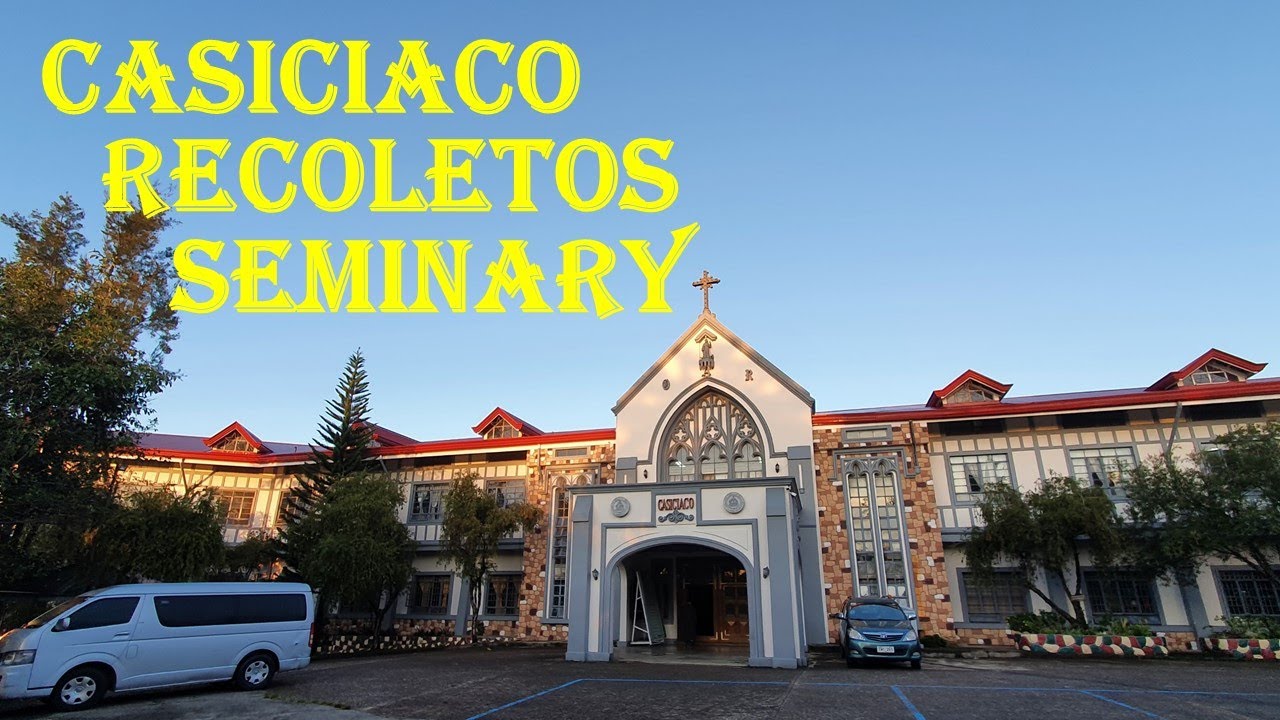 CASICIACO RECOLETOS SEMINARY | BAGUIO CITY | ORDER OF AUGUSTINIAN ...