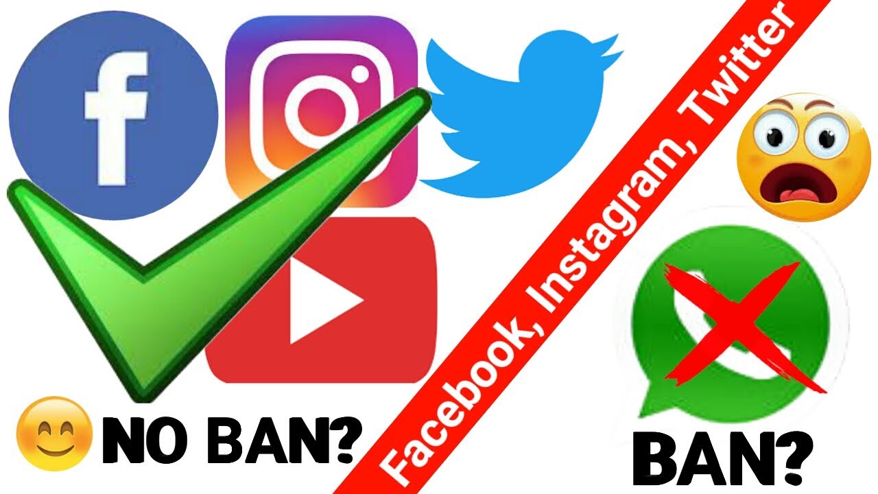 No BAN on Facebook, Twitter, Instagram & Whatsapp Etc.? WHY?🔥🔥🔥 - YouTube