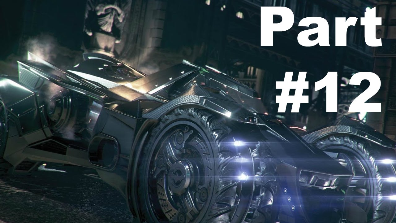 Batman Arkham Knight - Part 12 - Side Missions (PS4 Gameplay) - YouTube