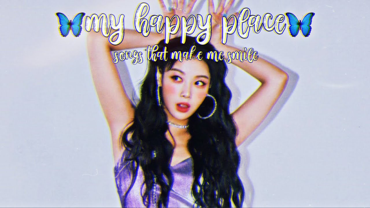 my current kpop happy vibes playlist - YouTube