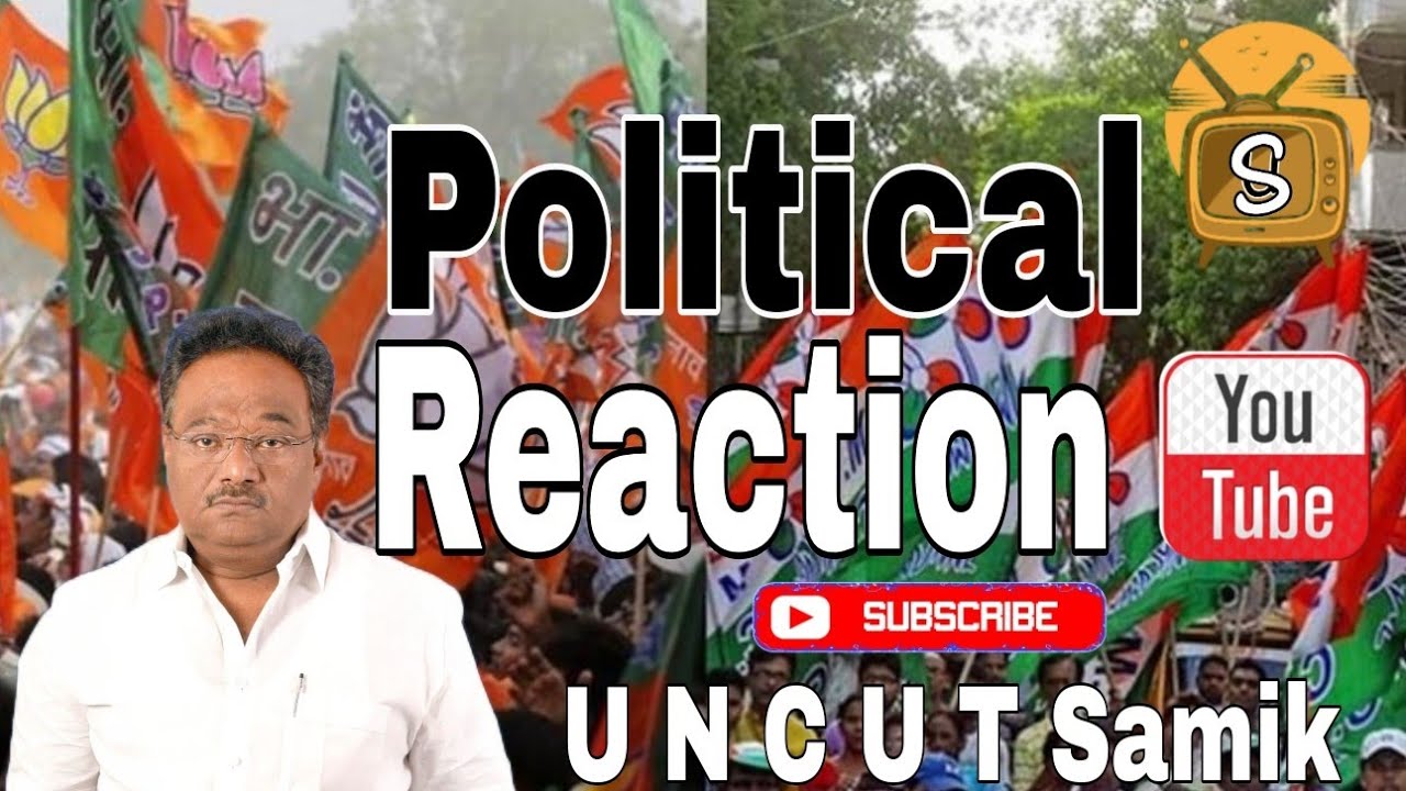Political Reaction - YouTube