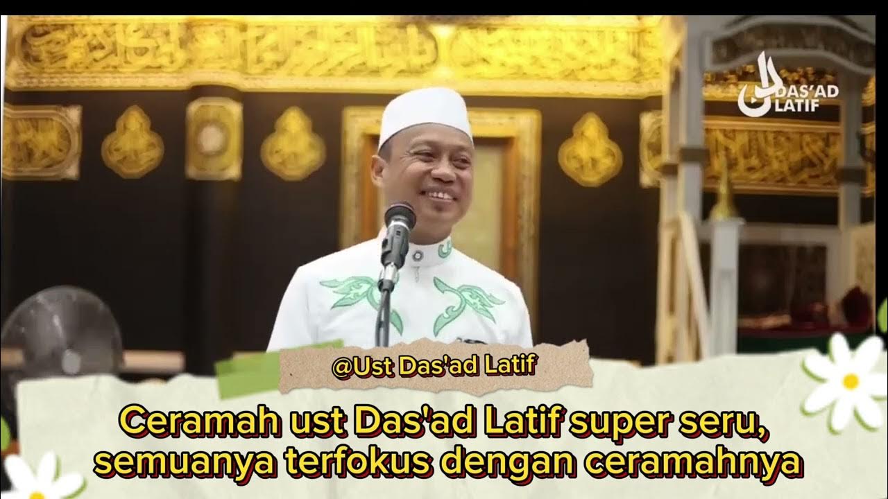 Ceramah Ust Das'ad Latif super seru.. - YouTube