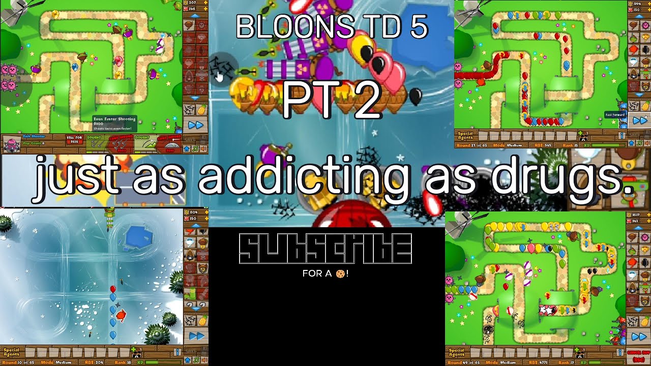 BLOONS TD 5 PT 2: JUST AS ADDICTING AS DRUGS. - YouTube