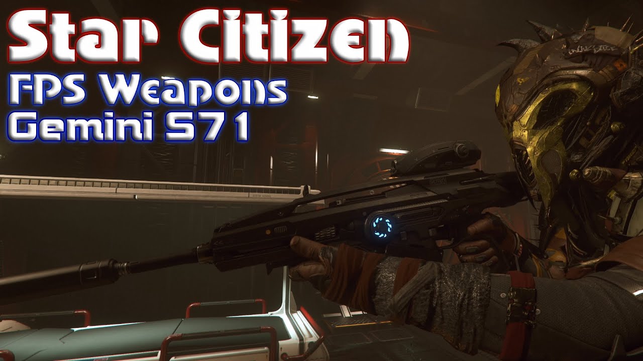 Star Citizen - FPS Weapons - Gemini S71 - YouTube