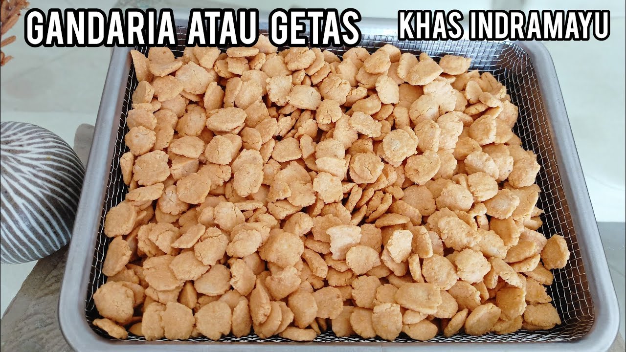 RESEP KUE LEBARAN KHAS INDRAMAYU GANDARIA ATAU GETAS,, GURIH DAN RENYAH ...