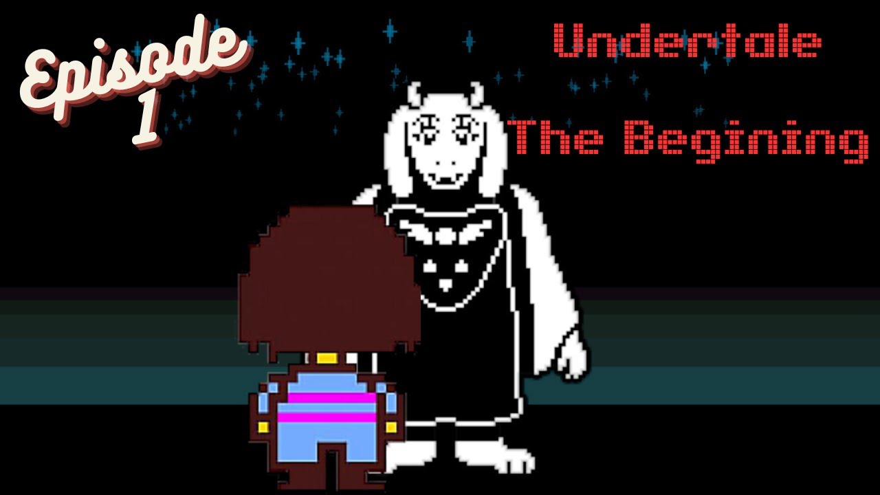 Undertale The Beginning - YouTube