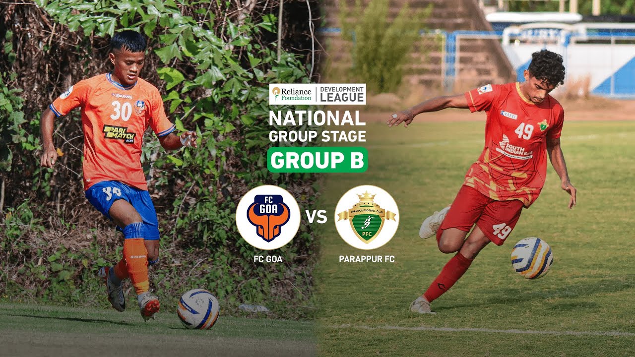 FC Goa vs Parappur FC | National Group Stage | Group B | RFDL - YouTube