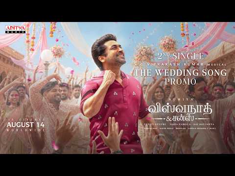The Wedding Song Promo (Tamil) - Vishwanath and Sons | Suriya | Mamitha Baiju | GV Prakash | Venky