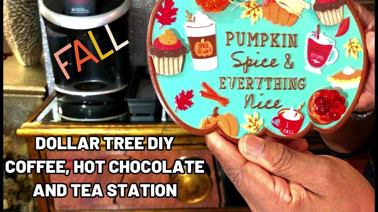 DIY DOLLAR TREE COFFEE, HOT CHOCOLATE & TEA STATION 2022 - YouTube