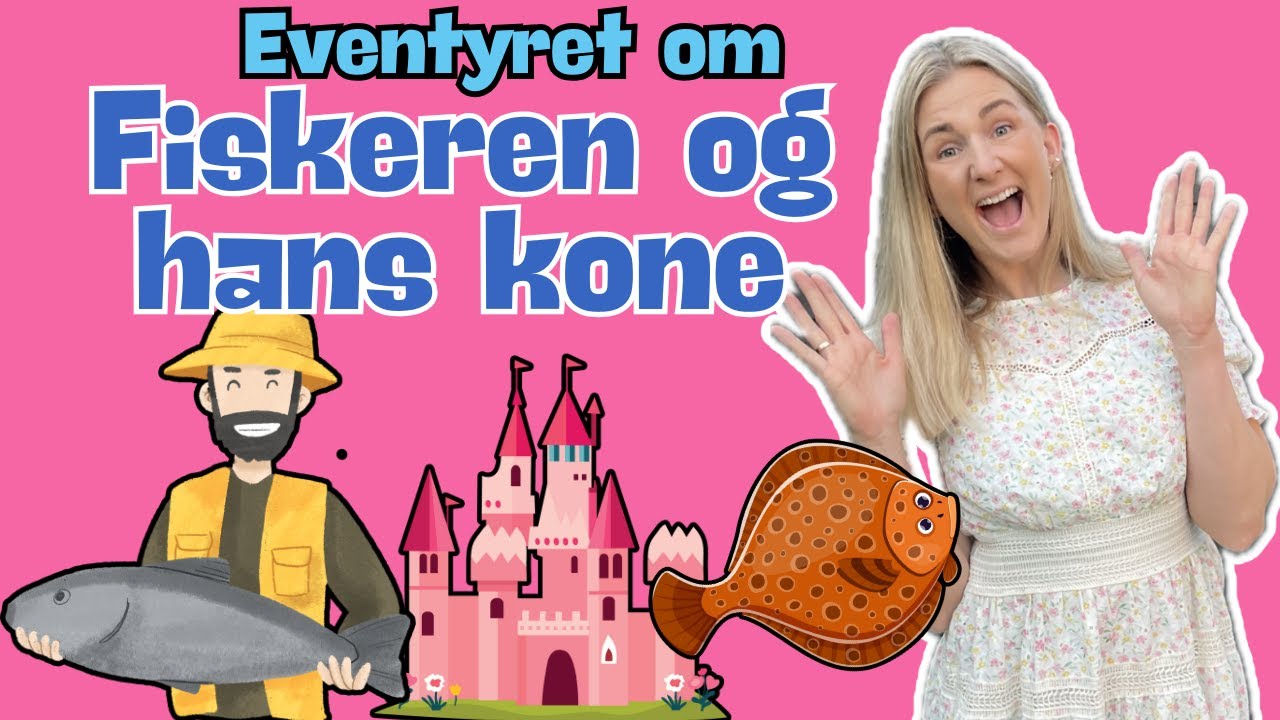 Fiskeren og hans kone - Kjente Eventyr for Barn - På Norsk - Knøtteshow ...
