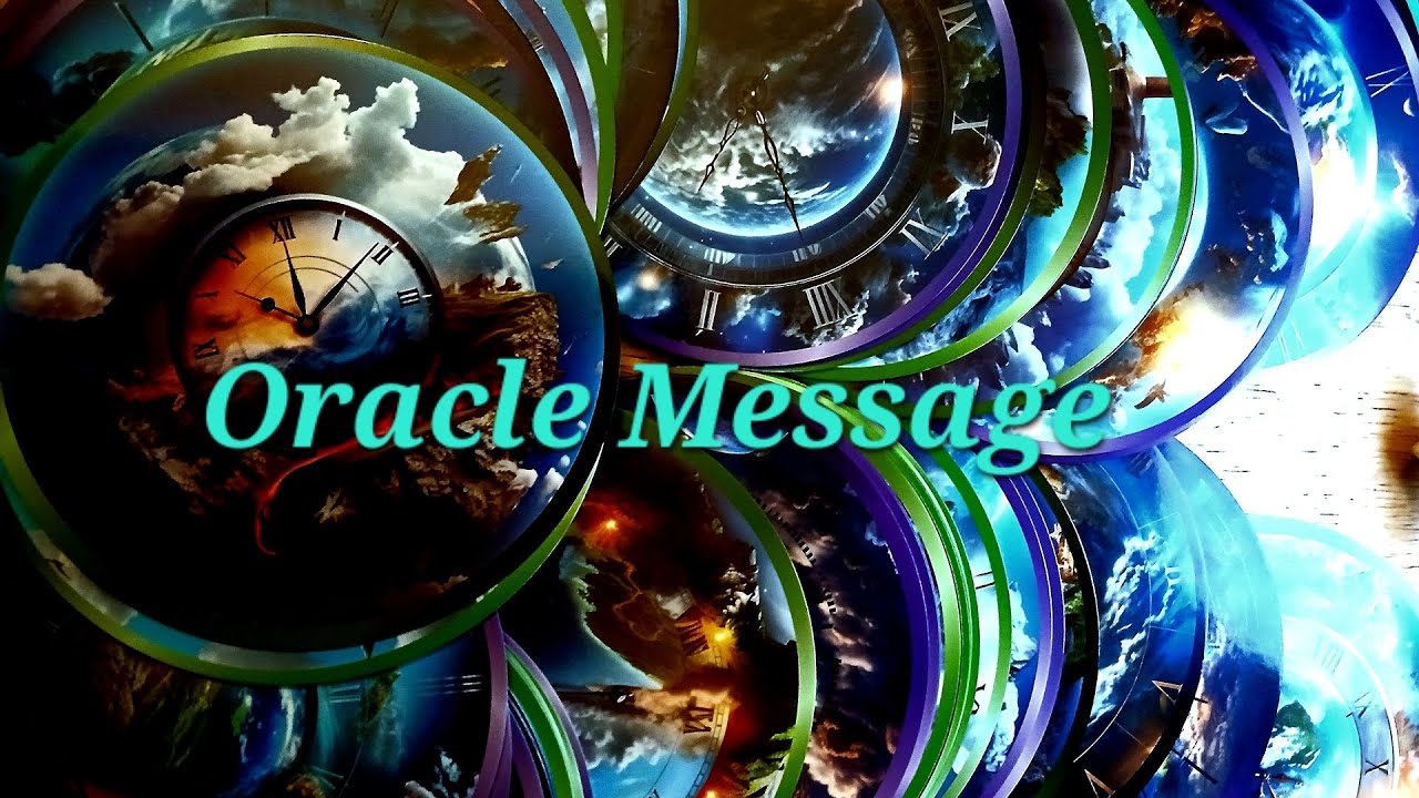 Oracle Message 🔮 - YouTube