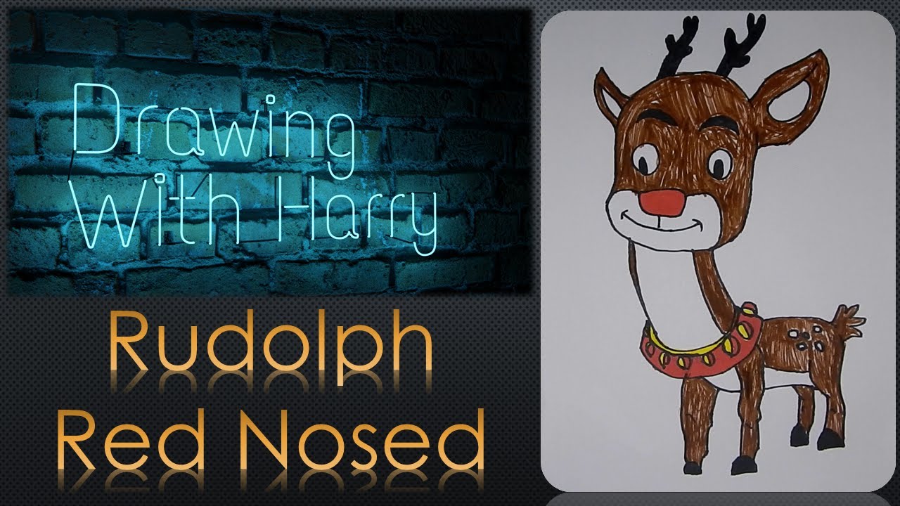 How to draw Rudolph Red-nosed Reindeer - YouTube