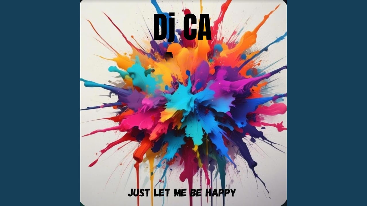 Just Let Me Be Happy - YouTube