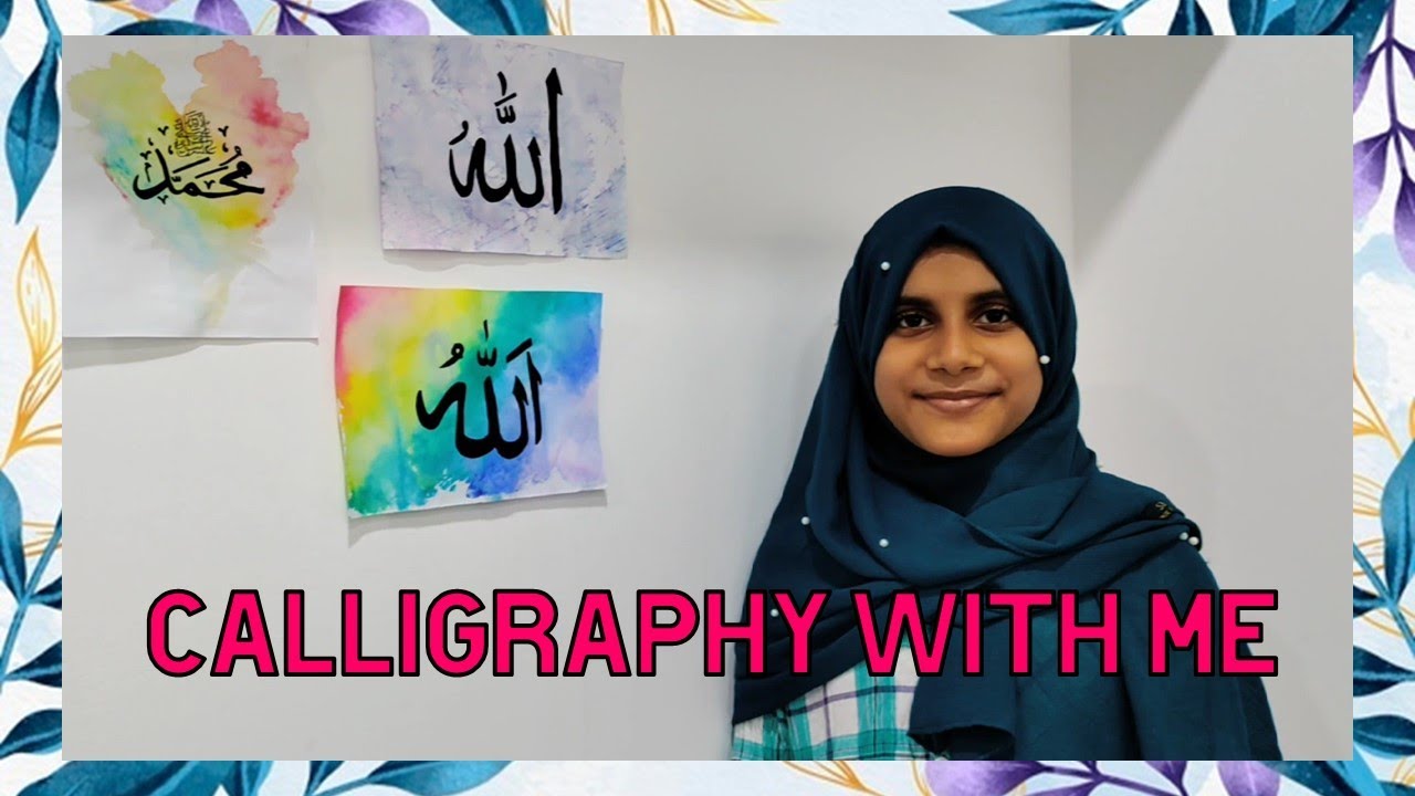 🌼 𝐀𝐫𝐚𝐛𝐢𝐜 𝐜𝐚𝐥𝐥𝐢𝐠𝐫𝐚𝐩𝐡𝐲 𝐰𝐢𝐭𝐡 𝐦𝐞 🌼 | Aleesha's Show | - YouTube