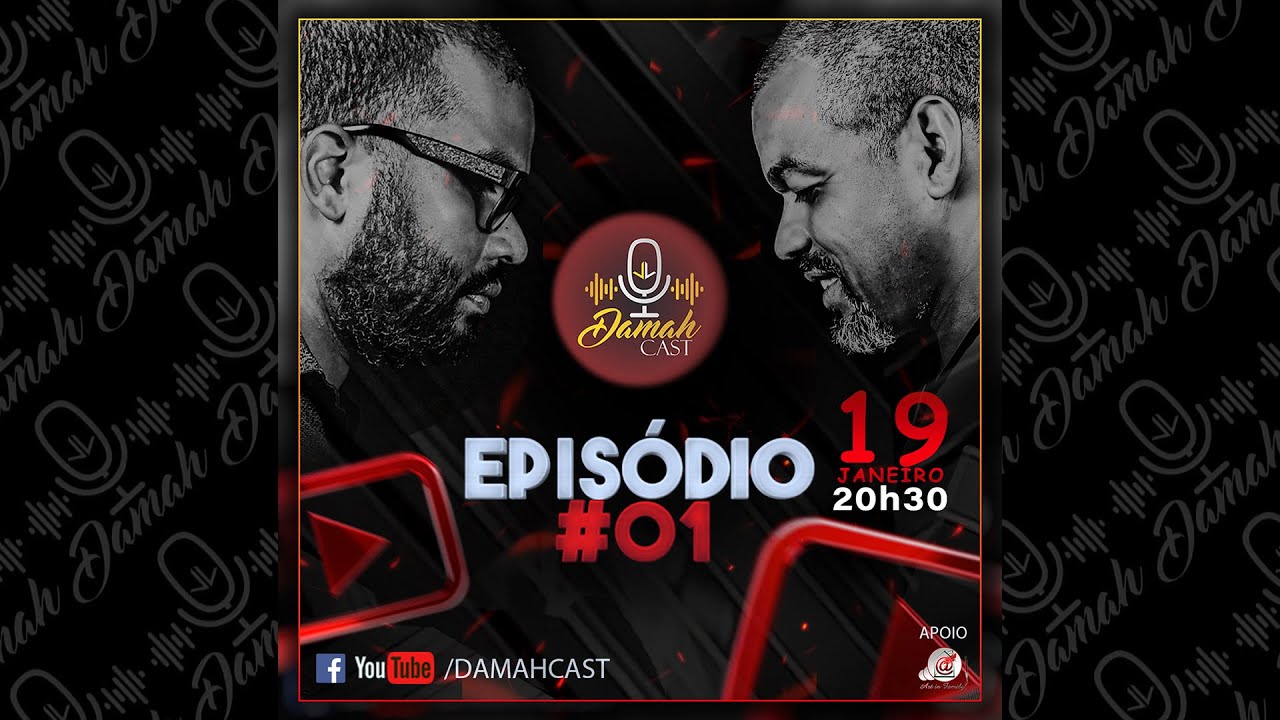 Ao vivo de Damah Cast PODCAST EP #01 - YouTube