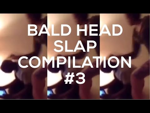 Bald Head Slap Compilation 3 - YouTube