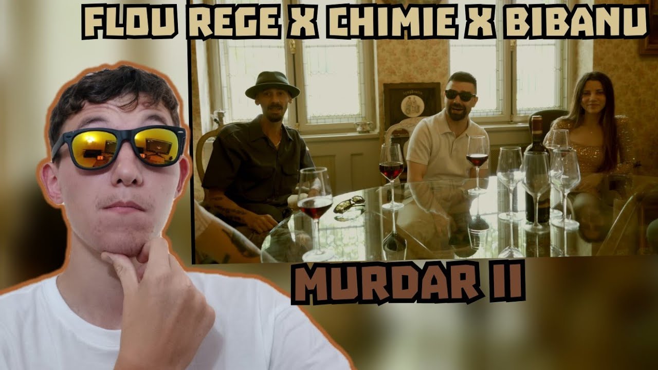 Reactionez la Flou Rege x Chimie x Bibanu-Murdar II - YouTube