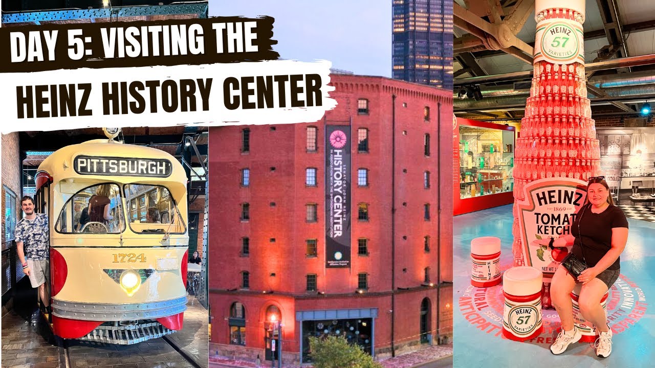 DAY 5: Visiting The HEINZ HISTORY CENTER in PITTSBURGH - August 2023 ...