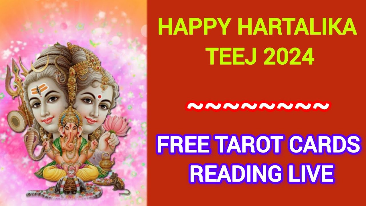 HAPPY HARTALIKA TEEJ |FREE TAROT LIVE |TEEJ SPECIAL BLESSINGS |LOVE ...