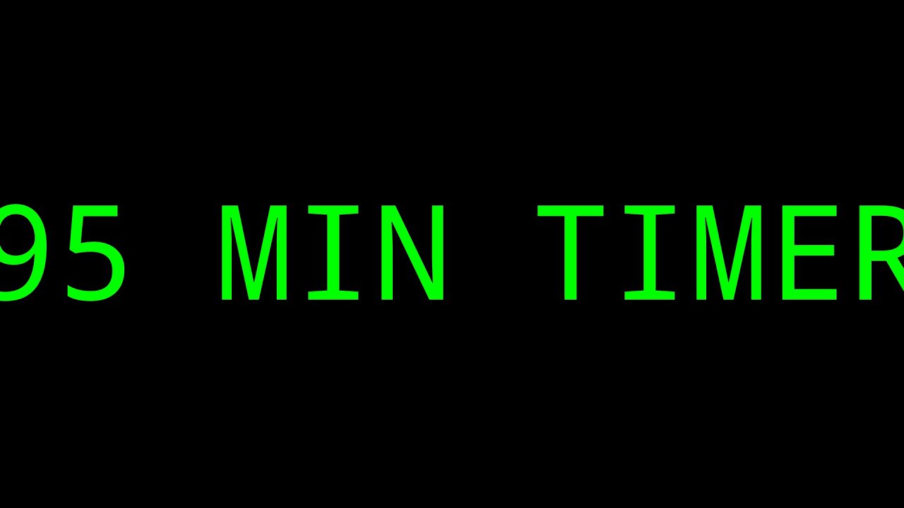 95 Minutes Timer - YouTube