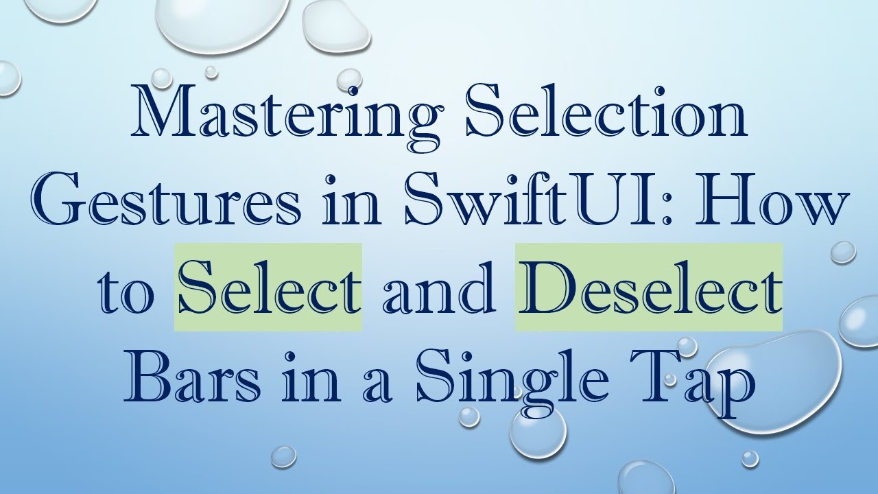 Mastering Selection Gestures in SwiftUI: How to Select and Deselect Bars in a Single Tap - YouTube