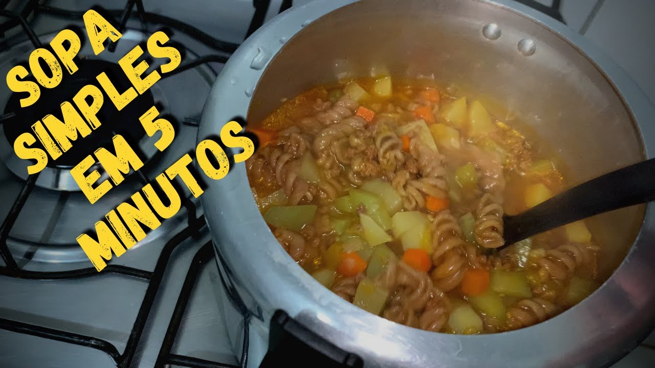 SOPA SIMPLES EM 5 MINUTOS - YouTube