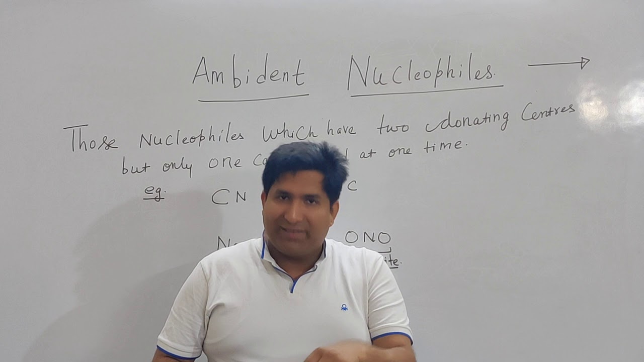 Ambident nuclephiles class 12 - YouTube