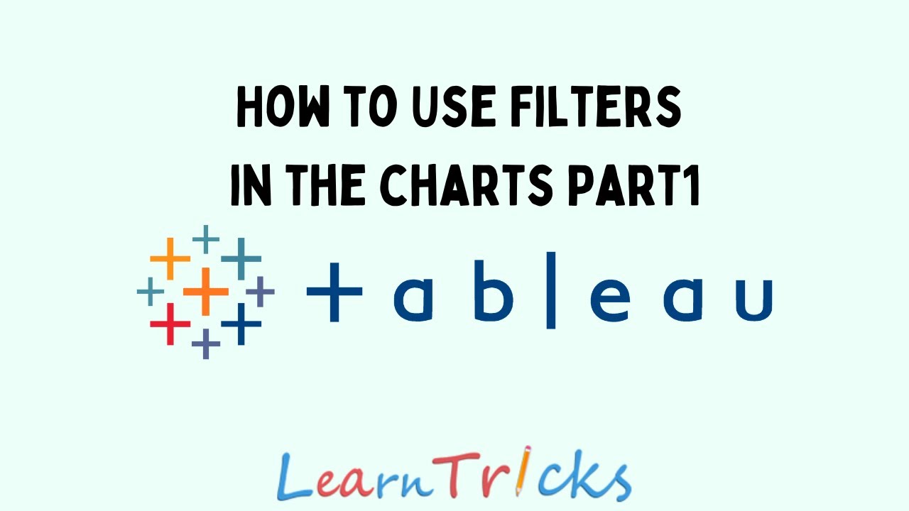 How To Use Filters In Tableau | How To Plot Chart Using Fliters In ...