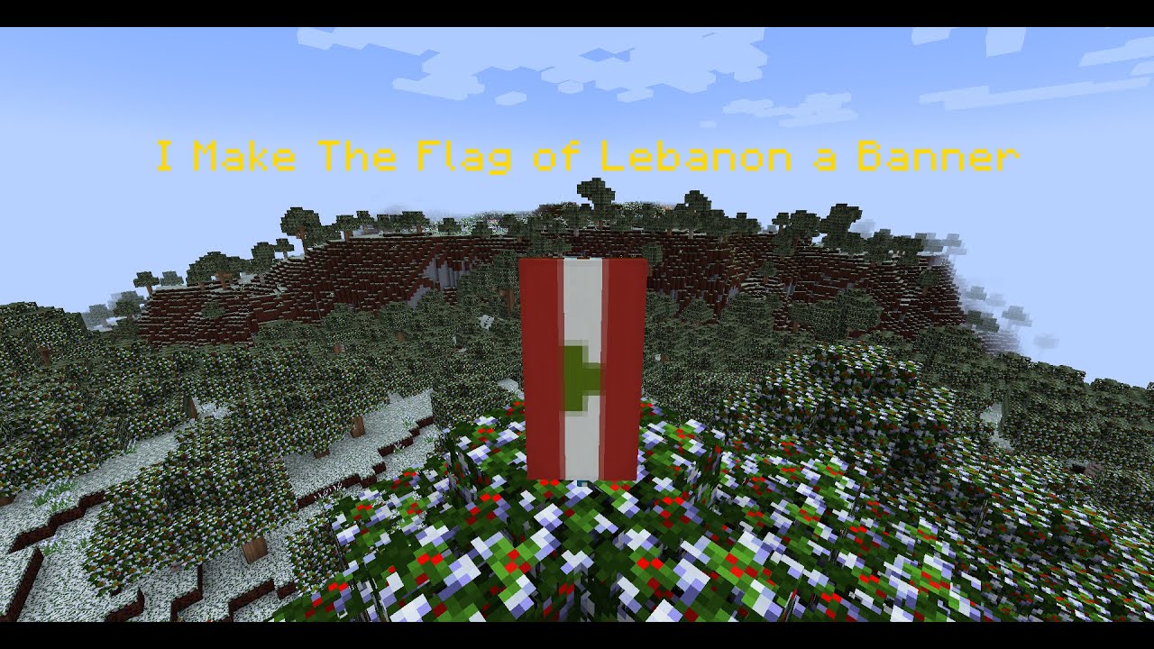 I Make The Flag of Lebanon a Banner (Minecraft) - YouTube