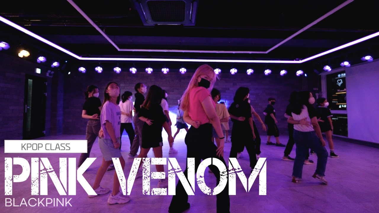 PINK VENOM-BLACK PINK(블랙핑크)/KPOP CLASS/AMUSEMENT DANCE ACADEMY[옥길댄스학원 ...