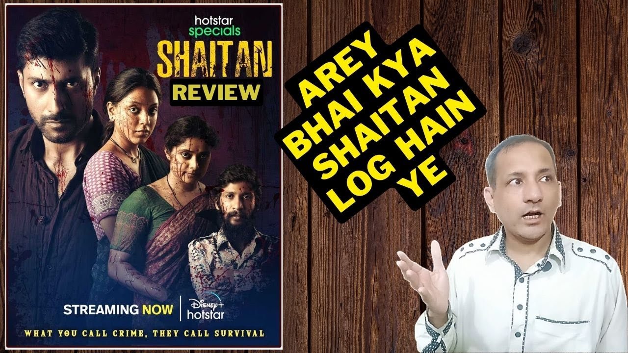 Shaitan Movie/Web Series Review | Crime Thriller | Manish Rishi ...
