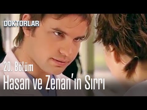 Hasan ve Zenan sırrı - Doktorlar 20. Bölüm