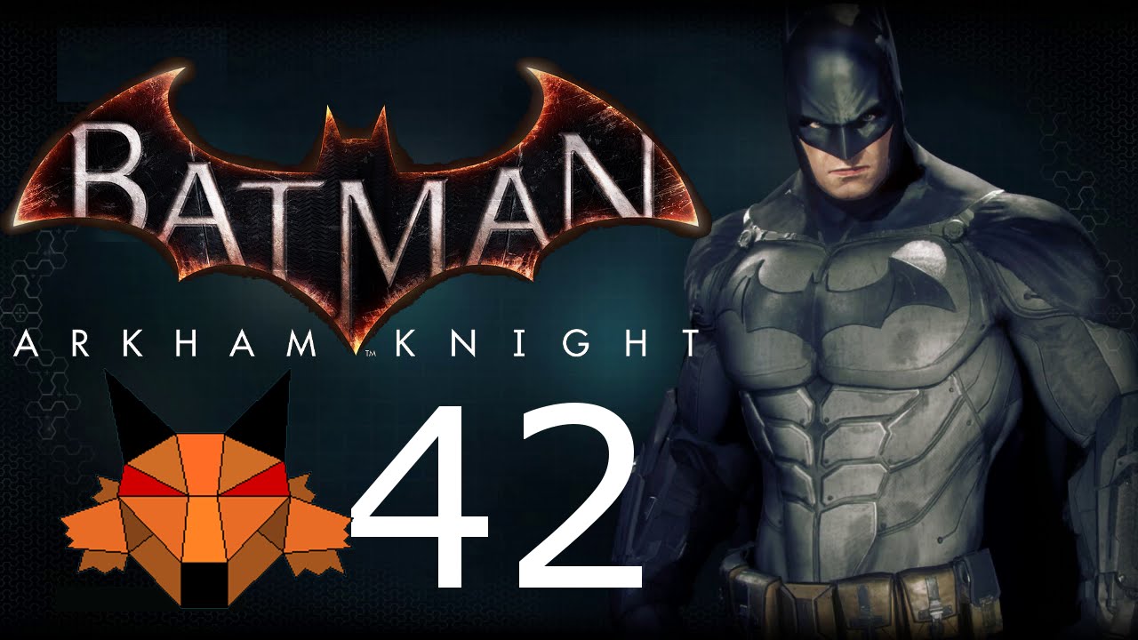 Let's Play Batman: Arkham Knight [PC/1080P/60FPS] Part 42 - Remote ...