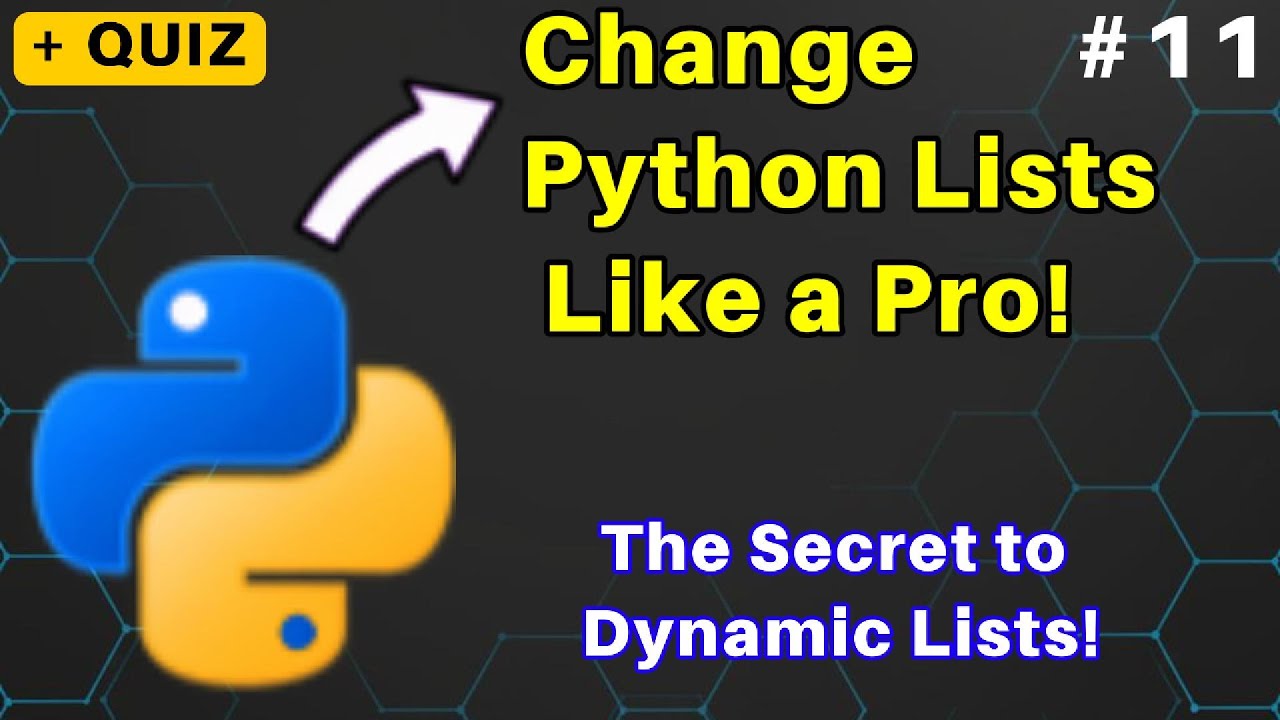 11. How to Modify Python Lists: Add, Remove, Change Items (Part 2/4) #python #tutorial - YouTube