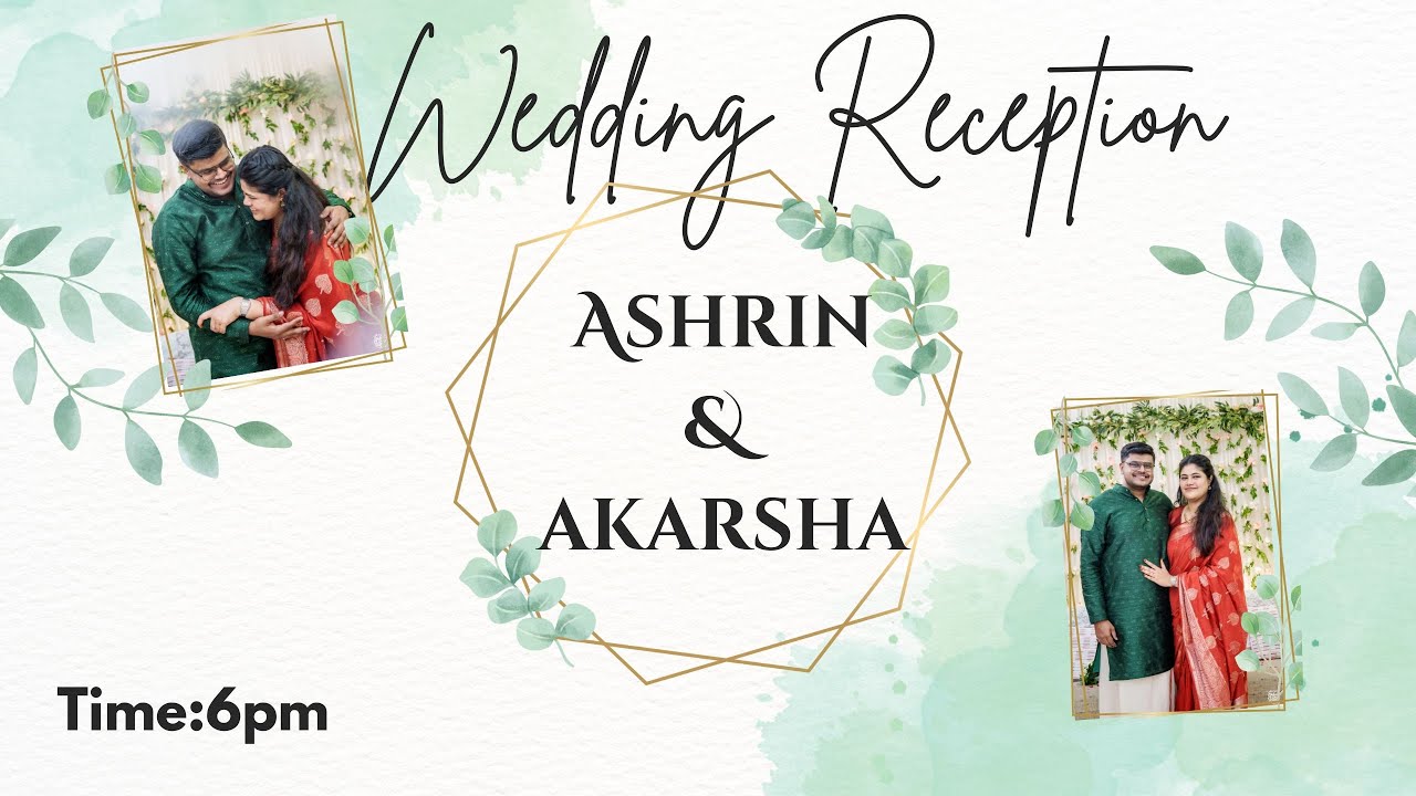 AKARSHA 💕 ASHRIN || RECEPTION - YouTube