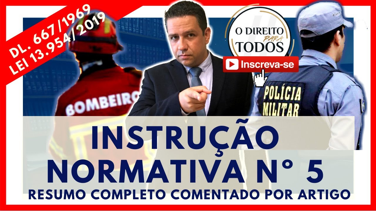 PMS E BOMBEIROS - RESUMO COMPLETO DA INSTRUÇÃO NORMATIVA COMENTADA (POR ...