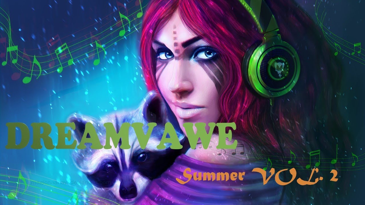 DREAMWAVE Summer Vol. 2 - YouTube