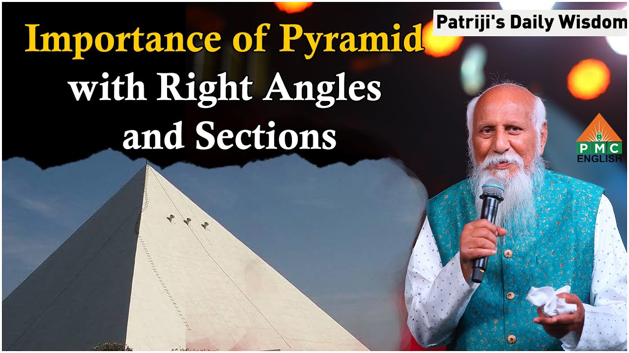 Importance of Pyramid with Right Angles and Sections | Patriji's Daily ...