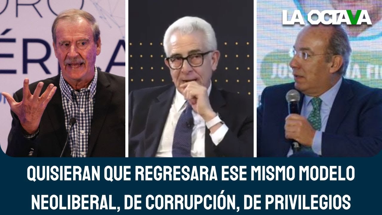 FOX, ZEDILLO y CALDERÓN DEFENDIERON el MODELO NEOLIBERAL a COSTA del ...